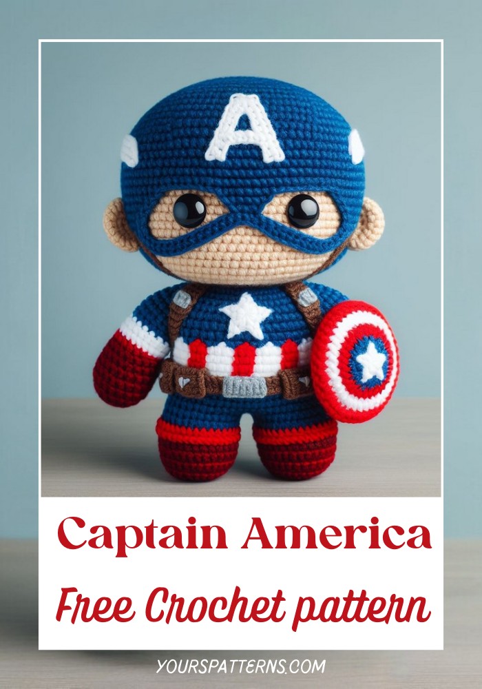 Captain America Amigurumi Crochet Step By Step Pattern - Yours Patterns