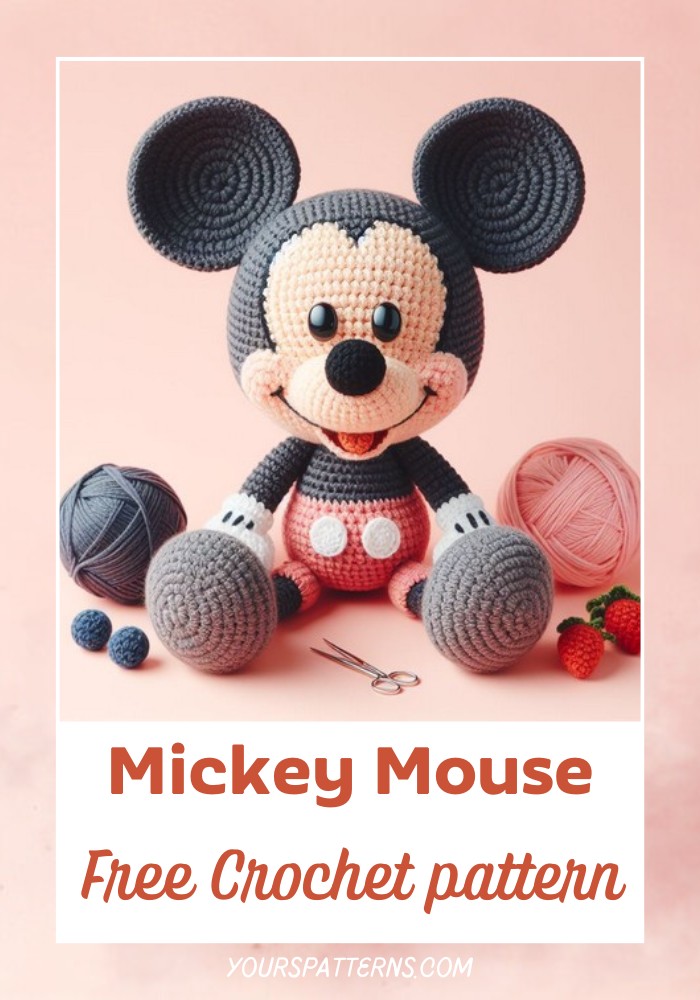 Mickey Mouse Amigurumi Crochet Step By Step Pattern - Yours Patterns