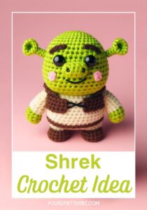Crochet Shrek Amigurumi Idea - Yours Patterns