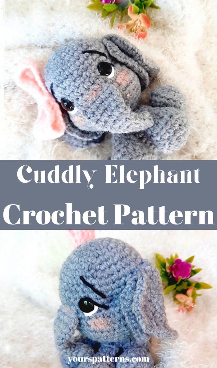 Crochet Elephant Amigurumi Patterns Free - Yours Patterns
