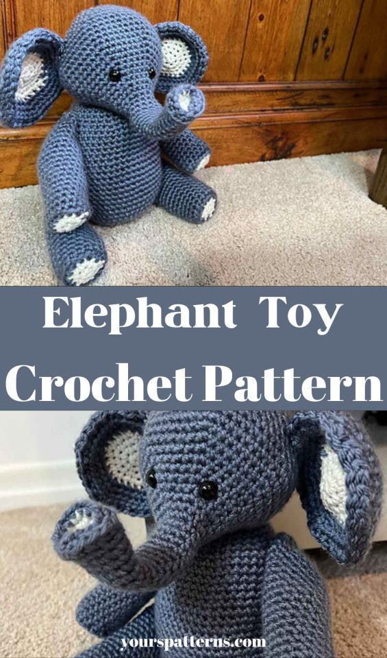 Crochet Elephant Amigurumi Patterns Free - Yours Patterns