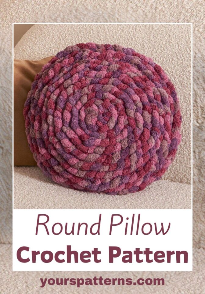 Crochet Big Slip Round Pillow Pattern Free - Yours Patterns