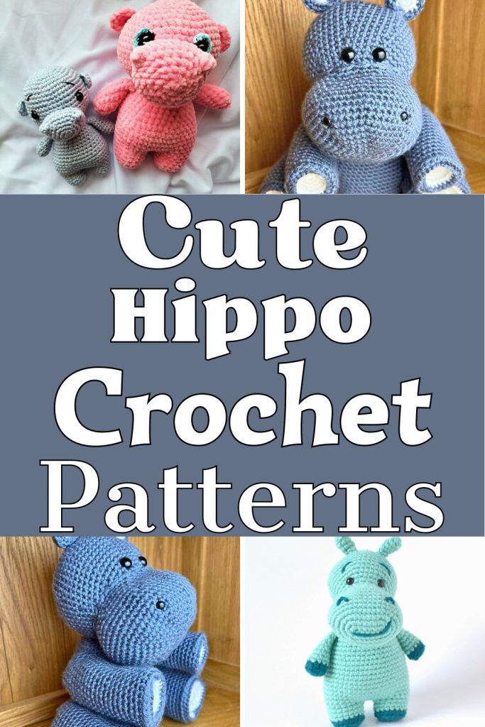 Crochet Hippo Amigurumi Patterns - Yours Patterns