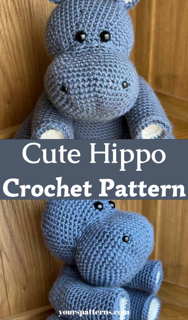 Crochet Hippo Amigurumi Patterns - Yours Patterns