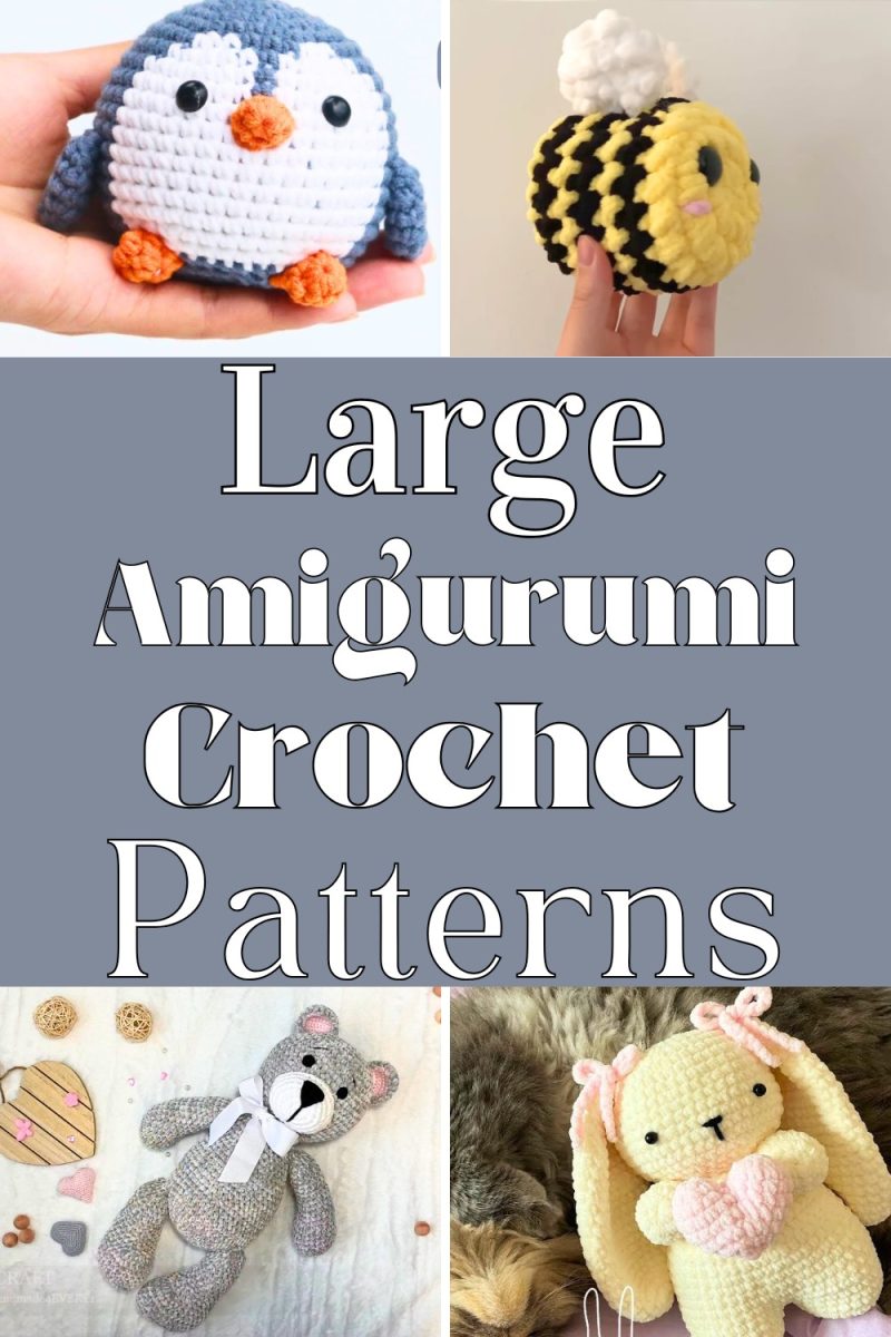 Quick & Easy Free Crochet Large Amigurumi Patterns - Yours Patterns