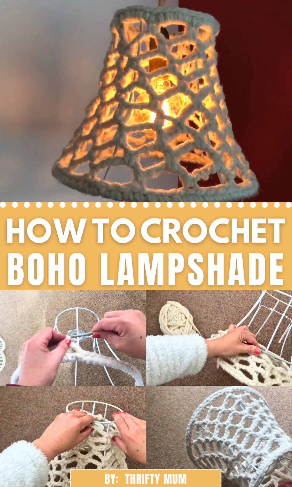 How to Macrame Inspired Crochet Boho Lampshade - Yours Patterns