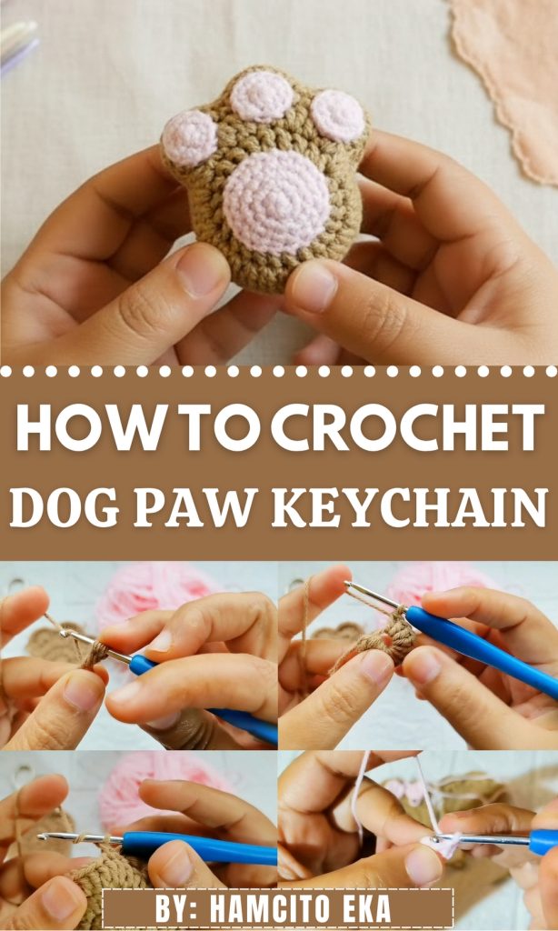 Free Crochet Dog Paw Keychain Pattern That Keeps Memories Close - Yours ...